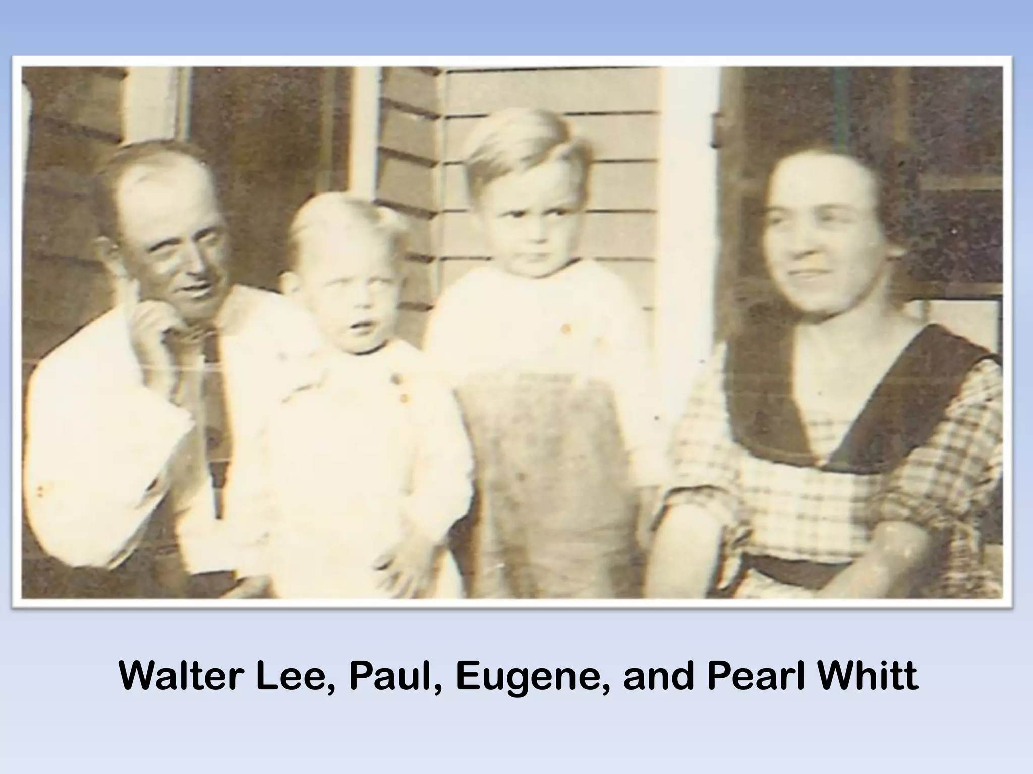 Family project of mary and eugene whitt