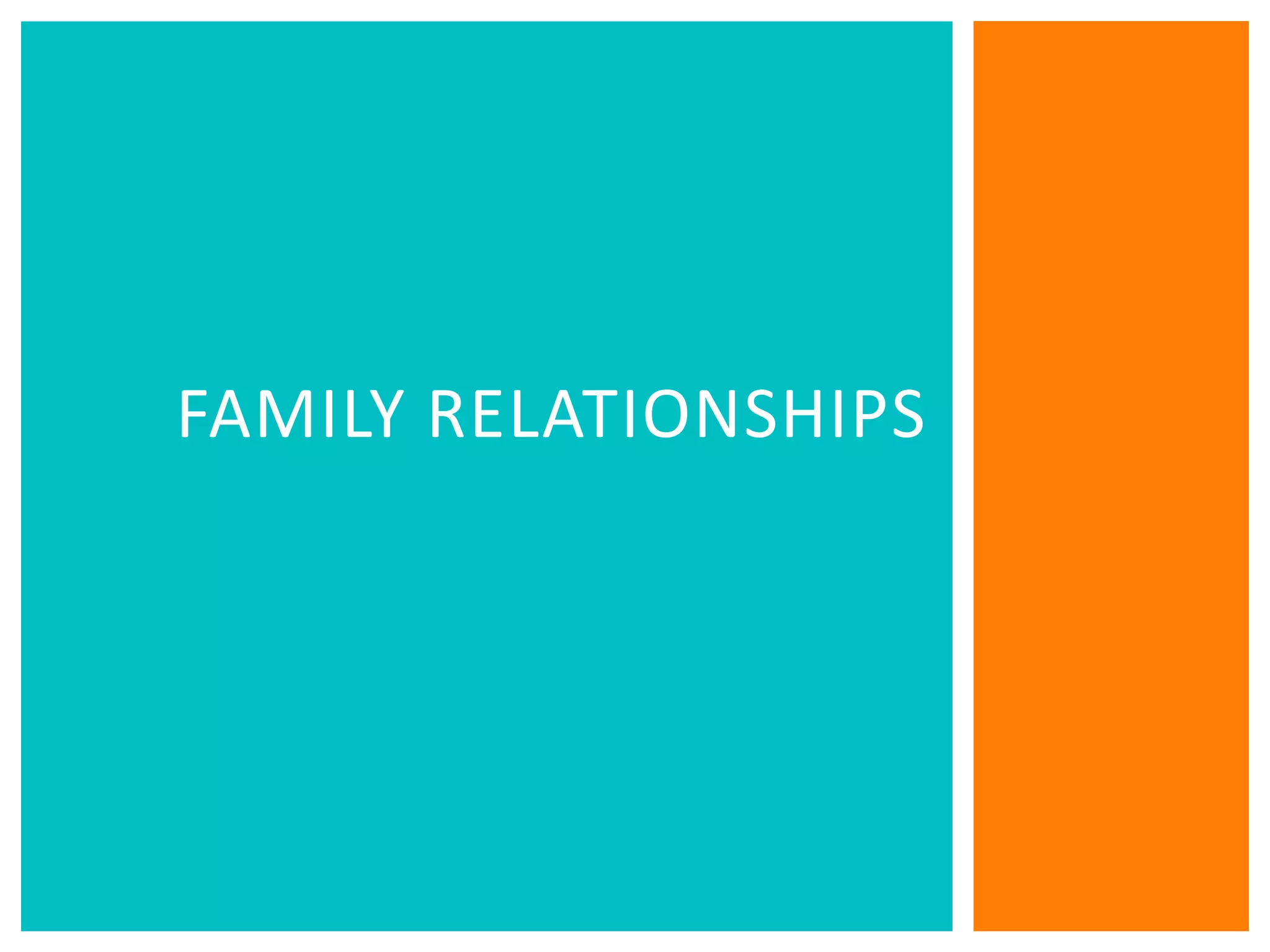 Family relationship 1 | PPTX