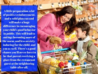 Susie Almaneih: 5 Ways to Support Good Behavior in Public Places | PDF