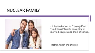 FAMILY STRUCTURES is about the understanding of one's family Tree | PPTX