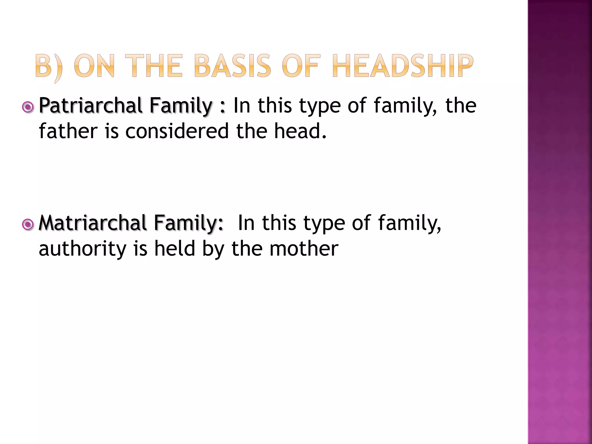 Family structures & Classification (for a Sociology Presentation) | PPTX