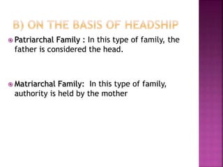 Family structures & Classification (for a Sociology Presentation) | PPTX