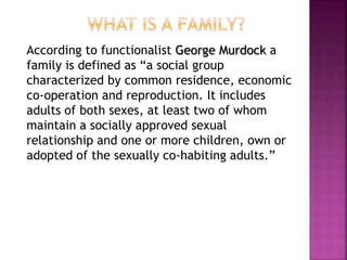 Family structures & Classification (for a Sociology Presentation) | PPTX