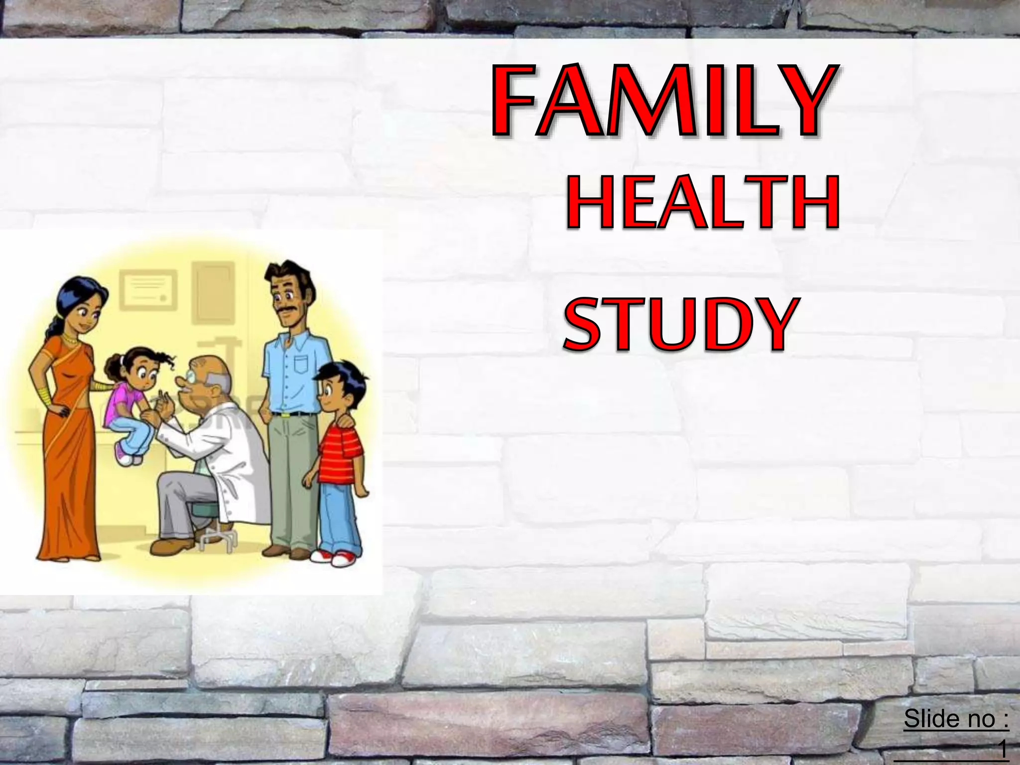 Family study | PPTX
