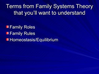 Cultural/Systemic Approaches Family Systems | PPT