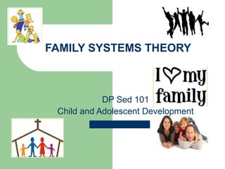 Family Systems Family Roles