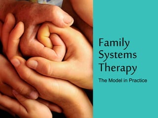 Family Systems Therapy | PPTX