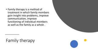 Family therapy & counselling | PPTX