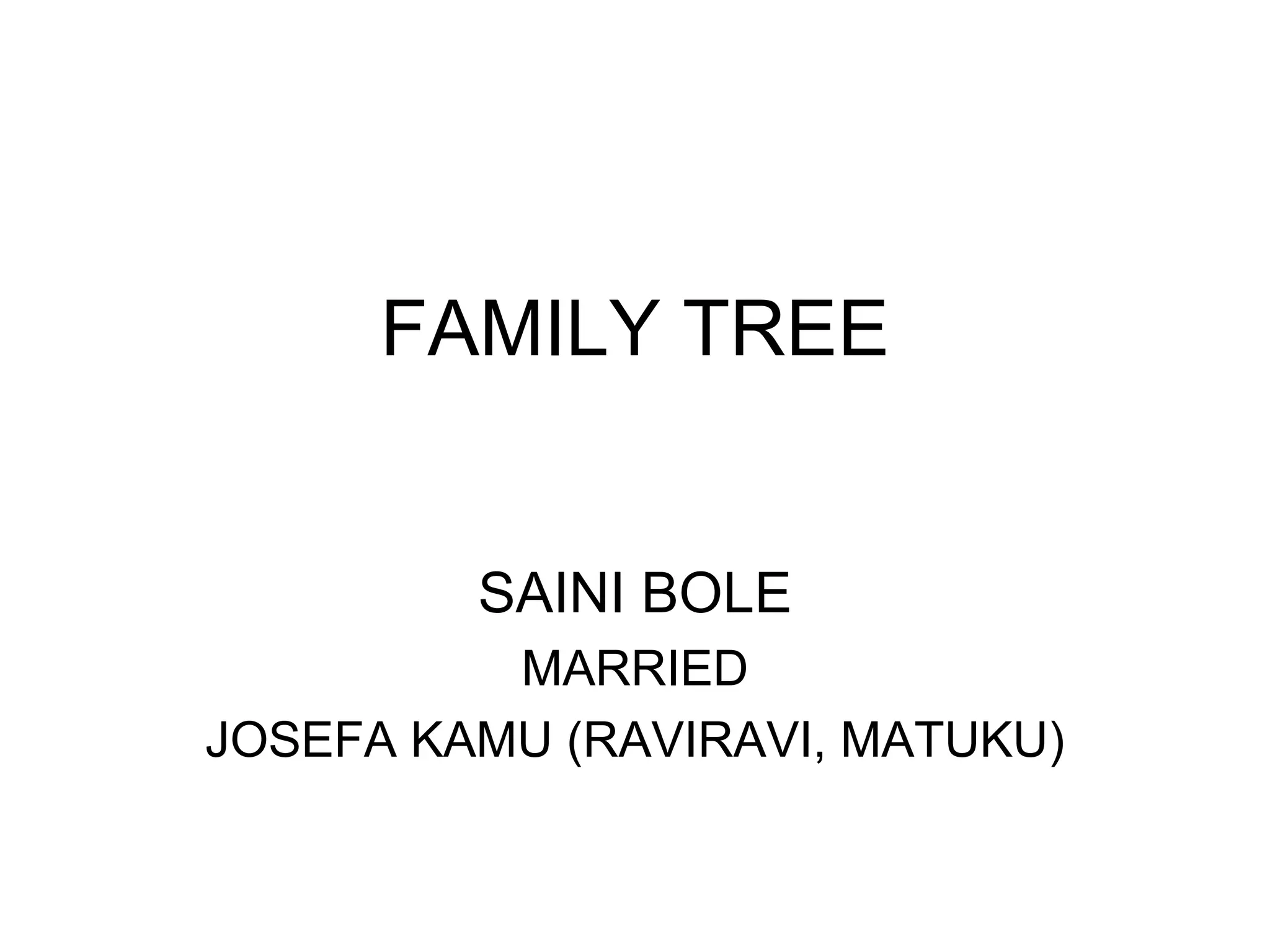 Family Tree Saini Bole | PPT