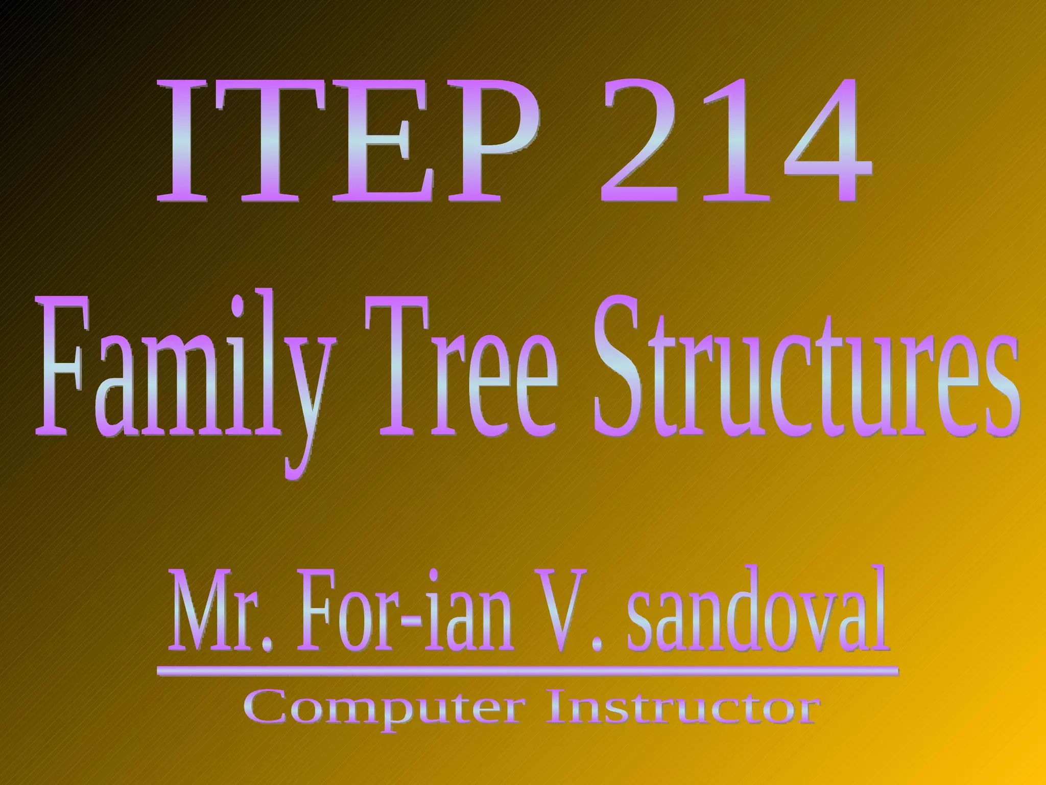 Family Tree Structure | PPT