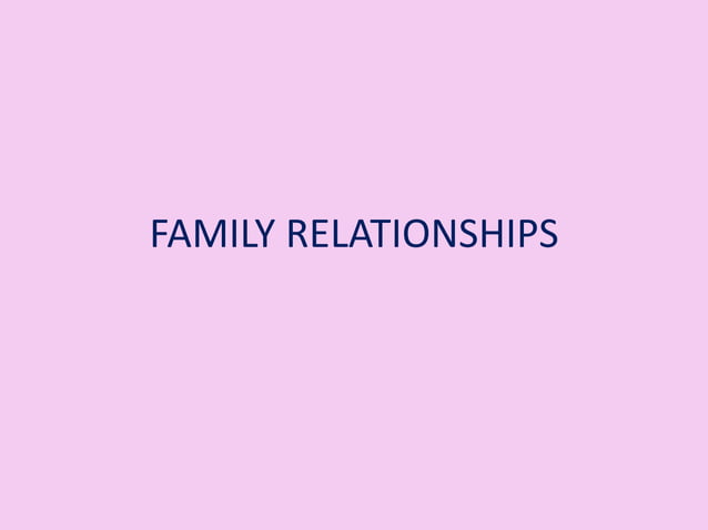Family values | PPTX | Parenting | Family and Relationships