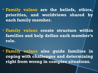 Family Values ppt for social welfare environment | PPTX | Parenting ...
