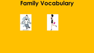 Family vocabulary | PPTX