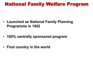 Family welfare programme Dr.chetan | PPTX