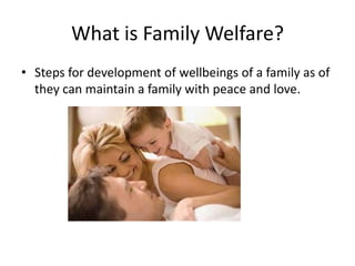 Family welfare | PPTX