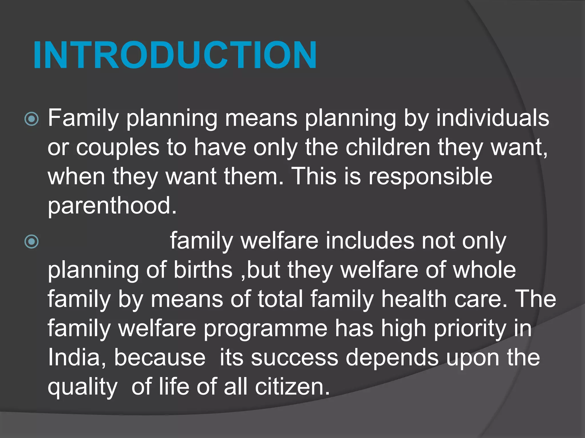 Family welfare programme | PPTX