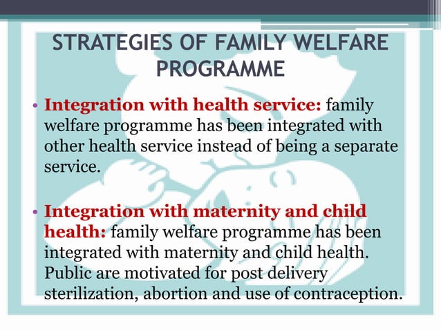 Family welfare programme | PPTX | Birth Control | Reproductive Health