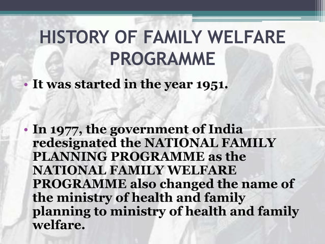 Family welfare programme | PPTX | Birth Control | Reproductive Health