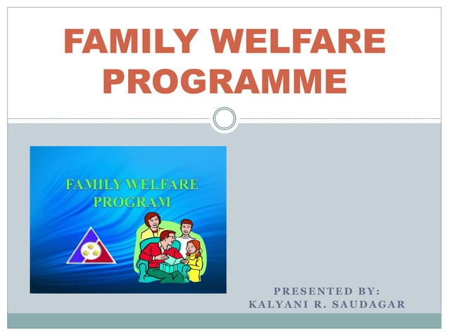 Family welfare programme | PPTX