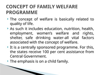 Family_welfare_programme.pptx family welfare program | PPTX
