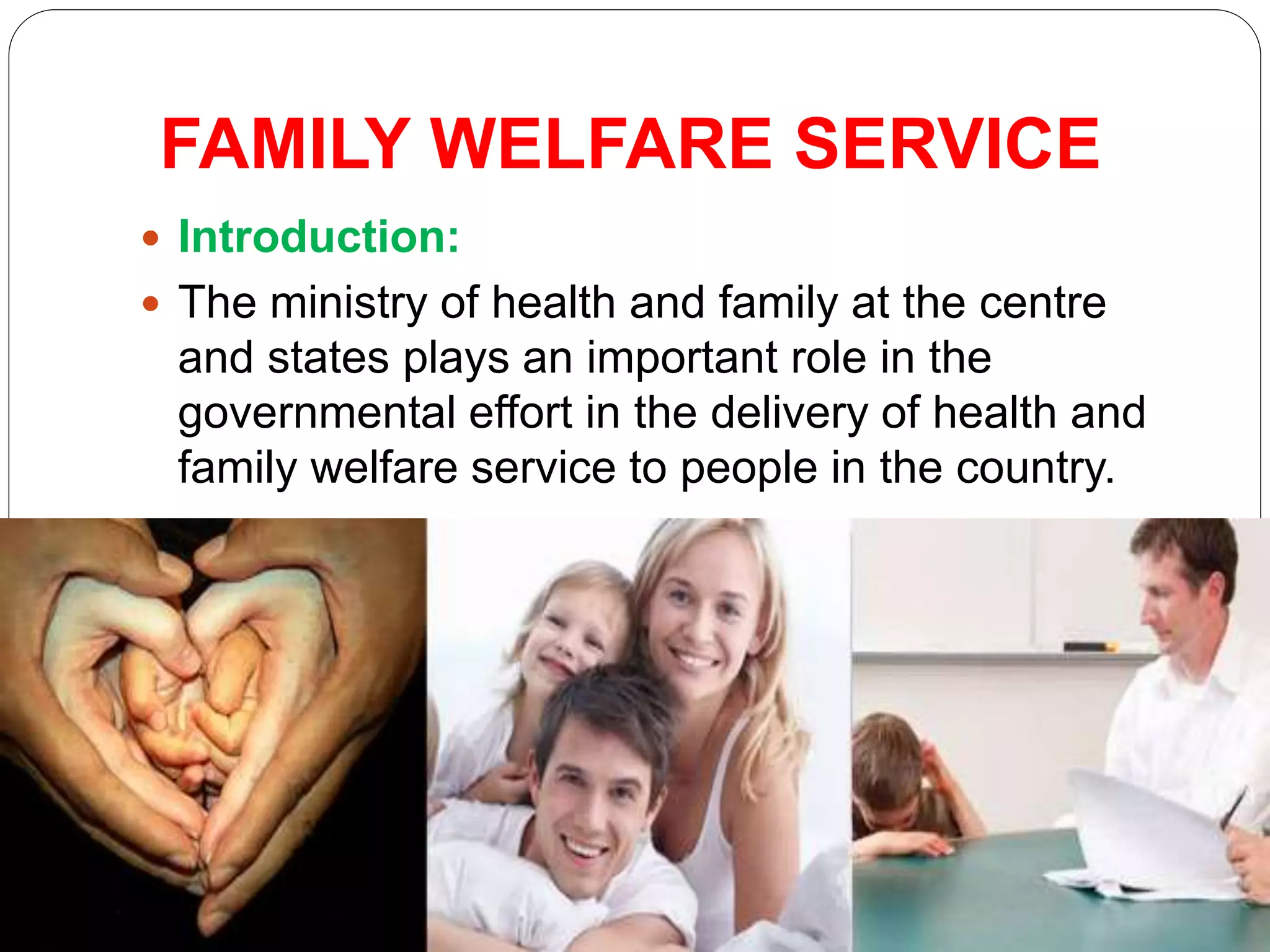 Family welfare services | PPTX