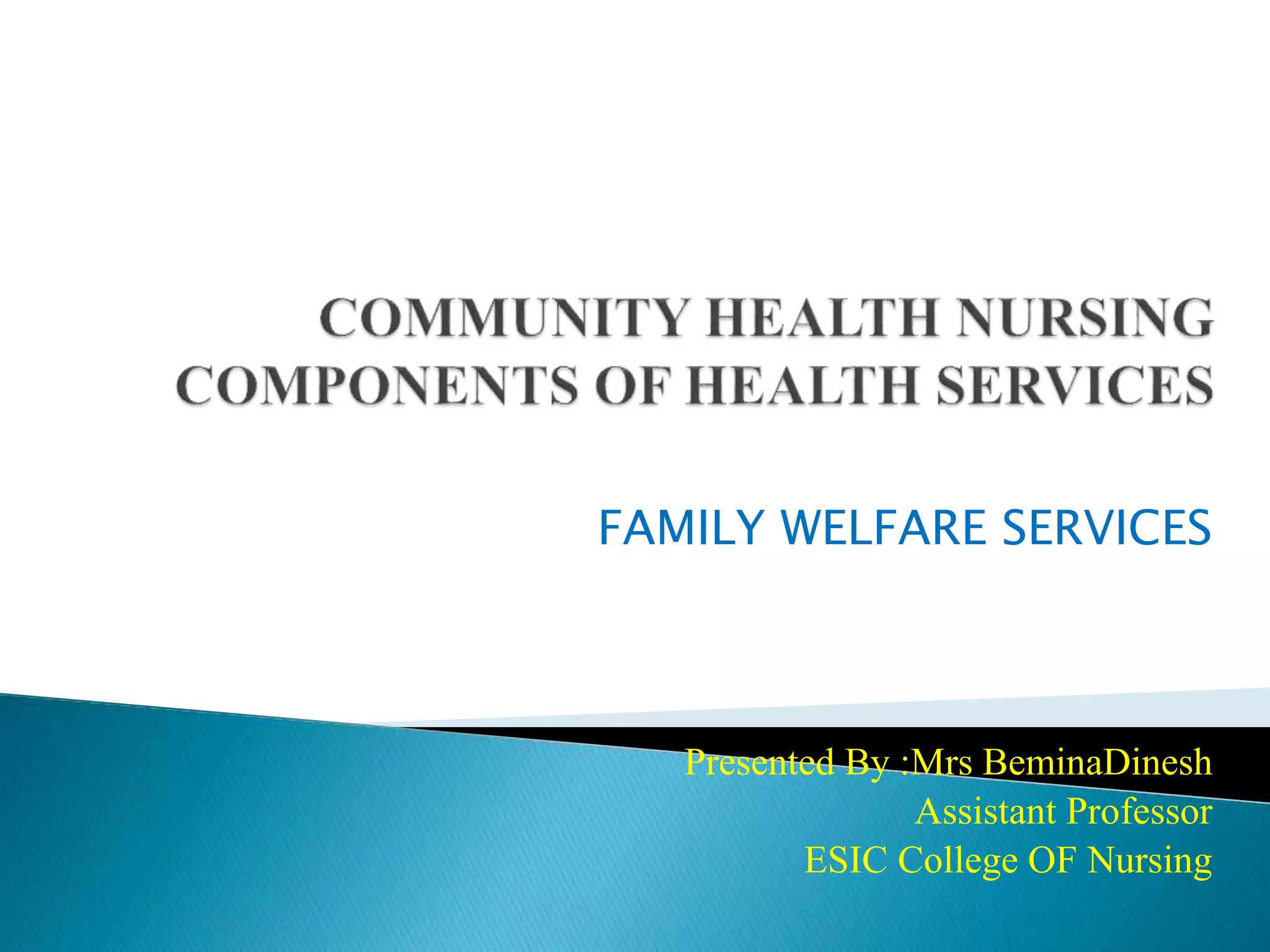 FAMILY WELFARE SERVICES.pptx