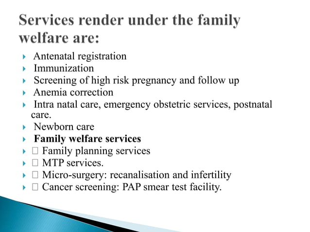 FAMILY WELFARE SERVICES.pptx | Reproductive Health | Diseases and ...