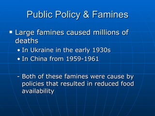 Famines Due To Political Policies | PPT
