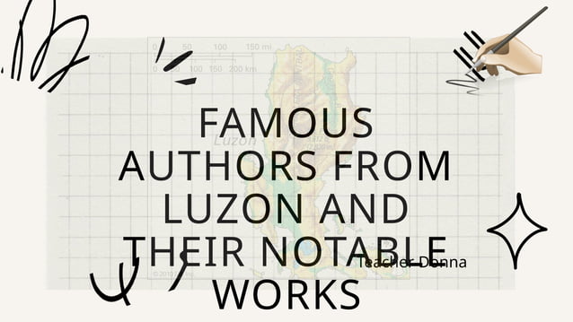FAMOUS-AUTHORS-FROM-LUZON-AND-THEIR-NOTABLE-WORKS.pptx | Books and ...