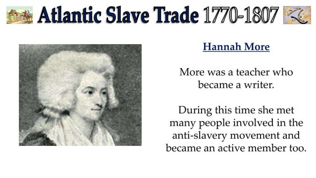 Atlantic Slave Trade - Famous abolitionists | PPTX