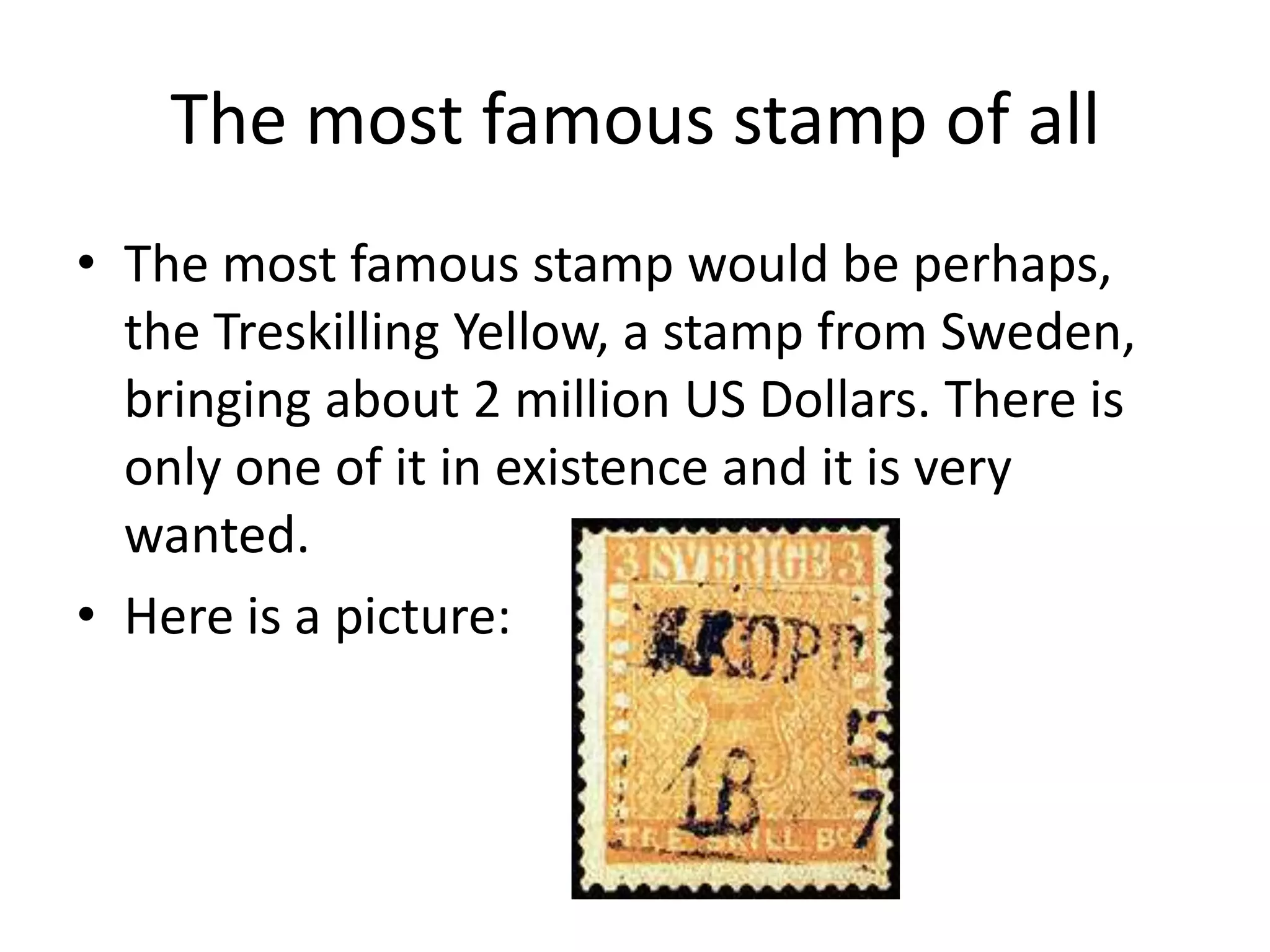 Famous and Special Stamps | PPTX | Stamps and Coins | Collecting