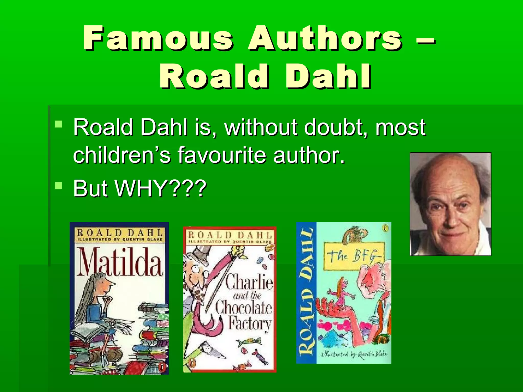 Famous authors roalddahl (1) | PPT