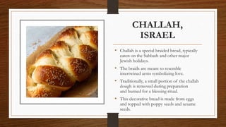 Famous breads around the world | PPTX