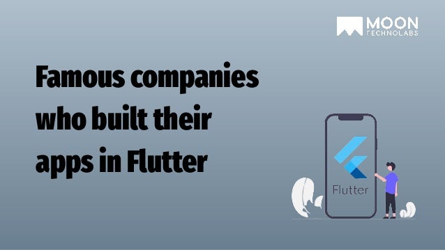Famous companies who built their apps in Flutter.pdf