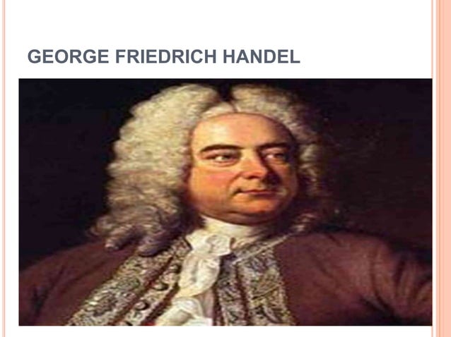 Famous composers of the baroque period (1685 1750 | PPTX | Classical ...