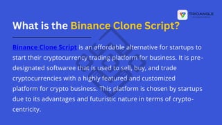 Famous cryptocurrency trading platform for crypto business - Binance Clone Script.pptx