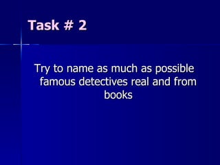 Famous Detectives | PPT | Crime