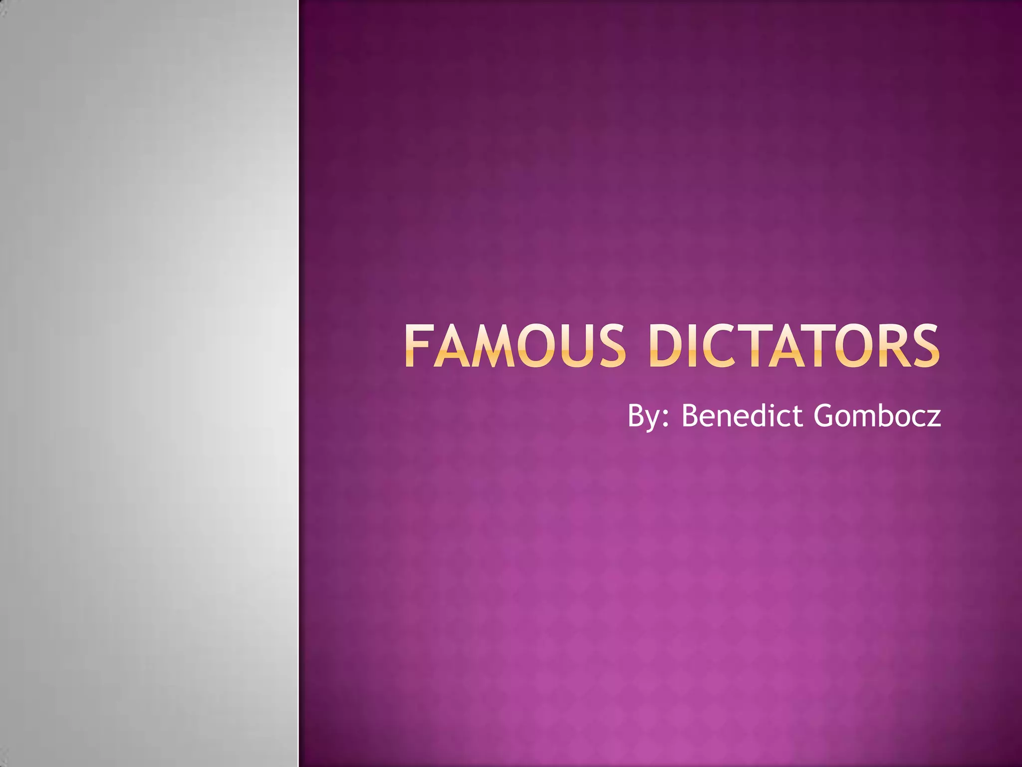 Famous Dictators | PPTX