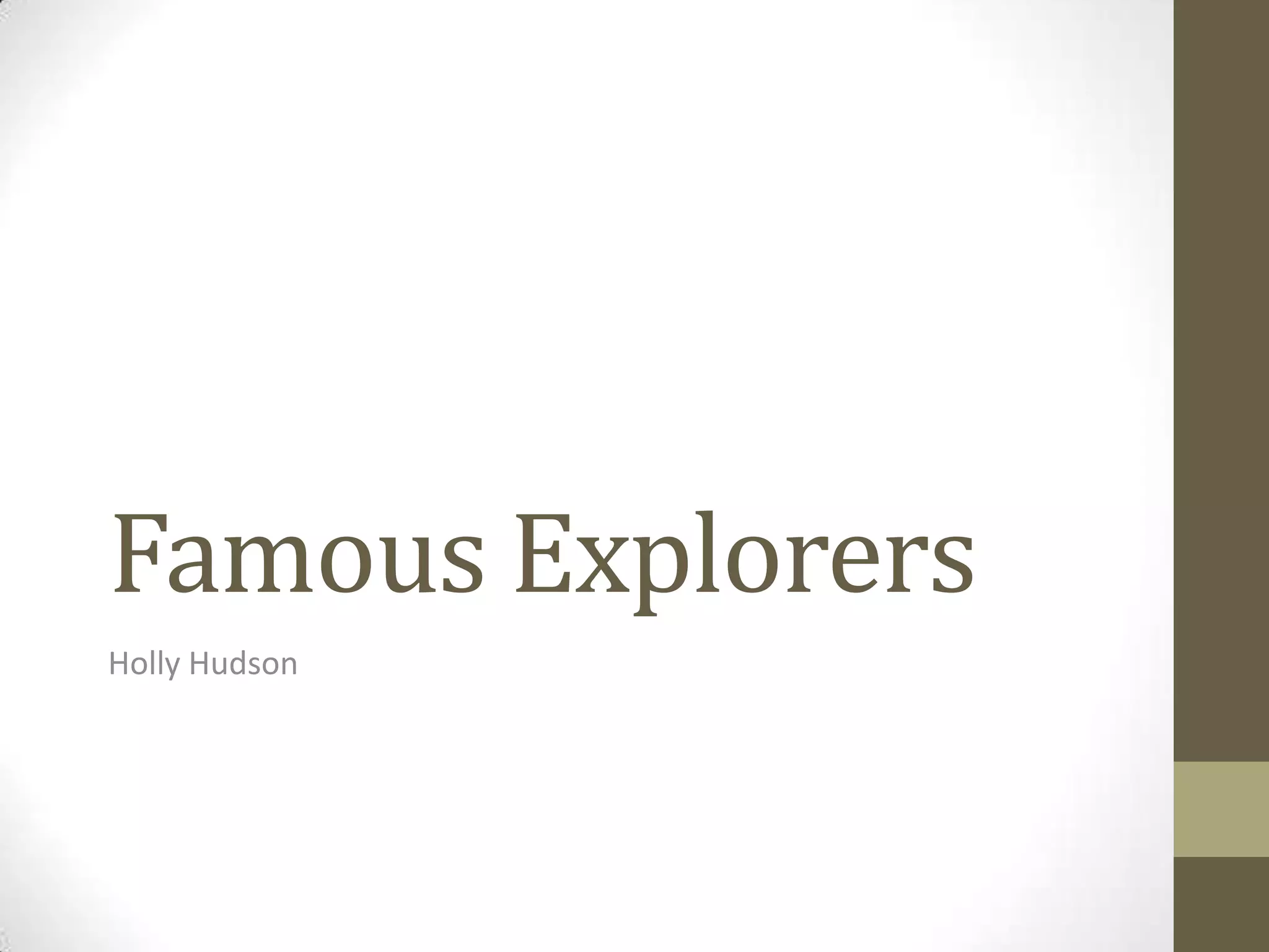 Famous explorers | PPT