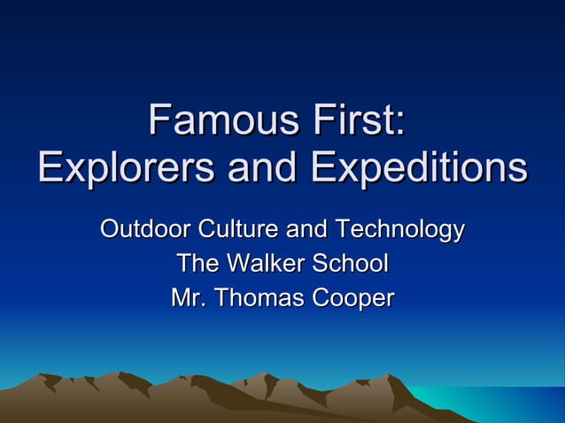 Famous Explorers And Expeditions[1][1] | PPT | Polar Travel | Travel ...