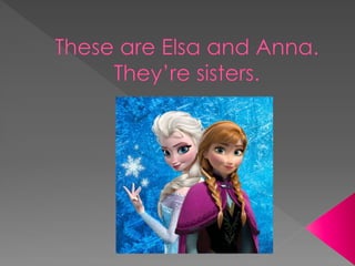 Elsa and Anna's family | PPT