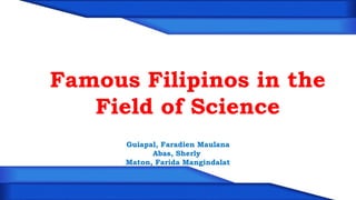 Famous Filipinos in Field of Science.pptx