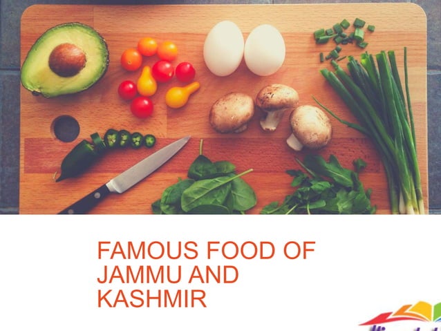 Famous Food of Jammu and Kashmir.pptx