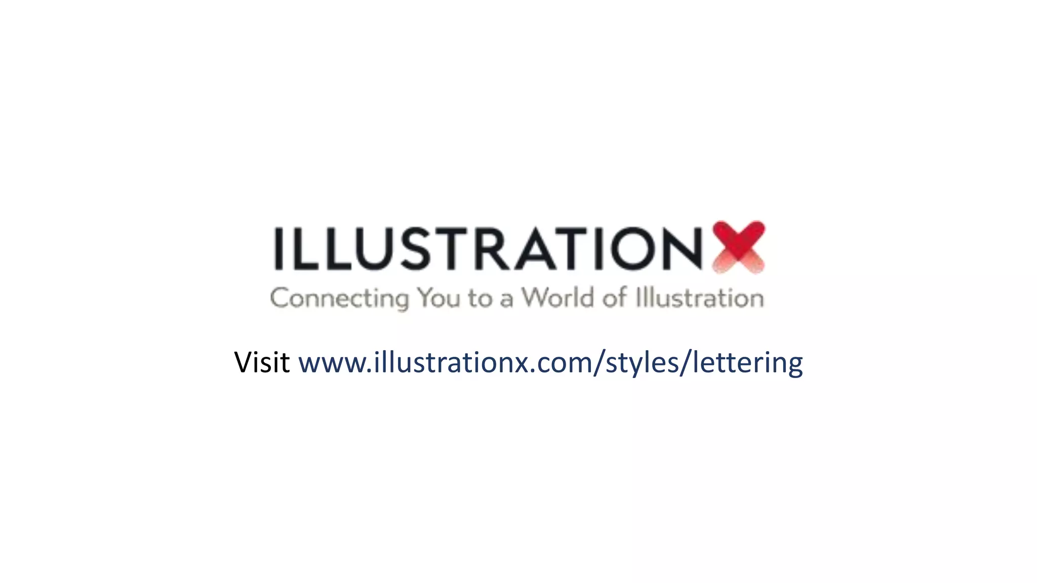 Famous Lettering Illustrators & Artists, IllustrationX | PPT