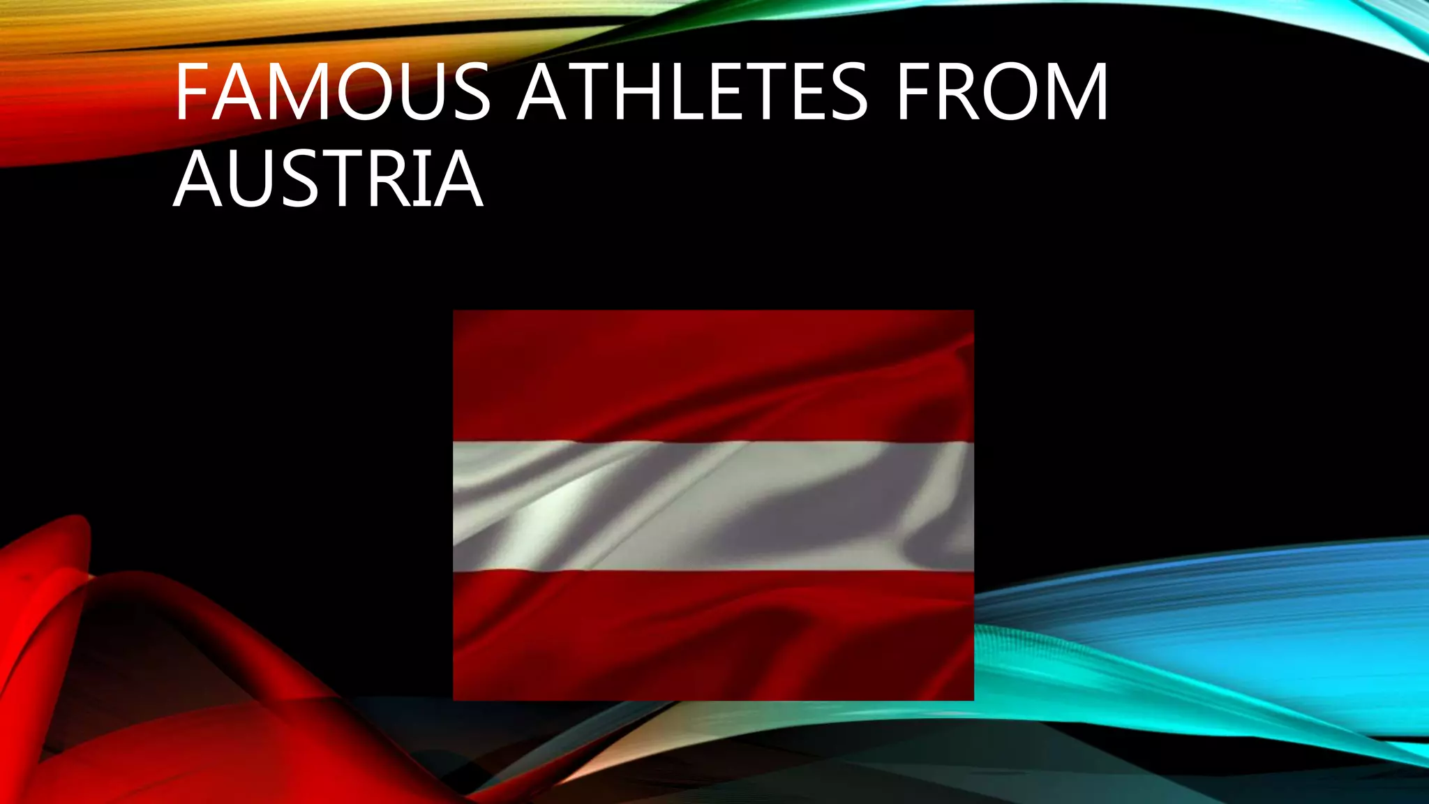 Famous people from Austria (all) | PPTX