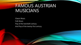 Famous people from Austria (all) | PPTX