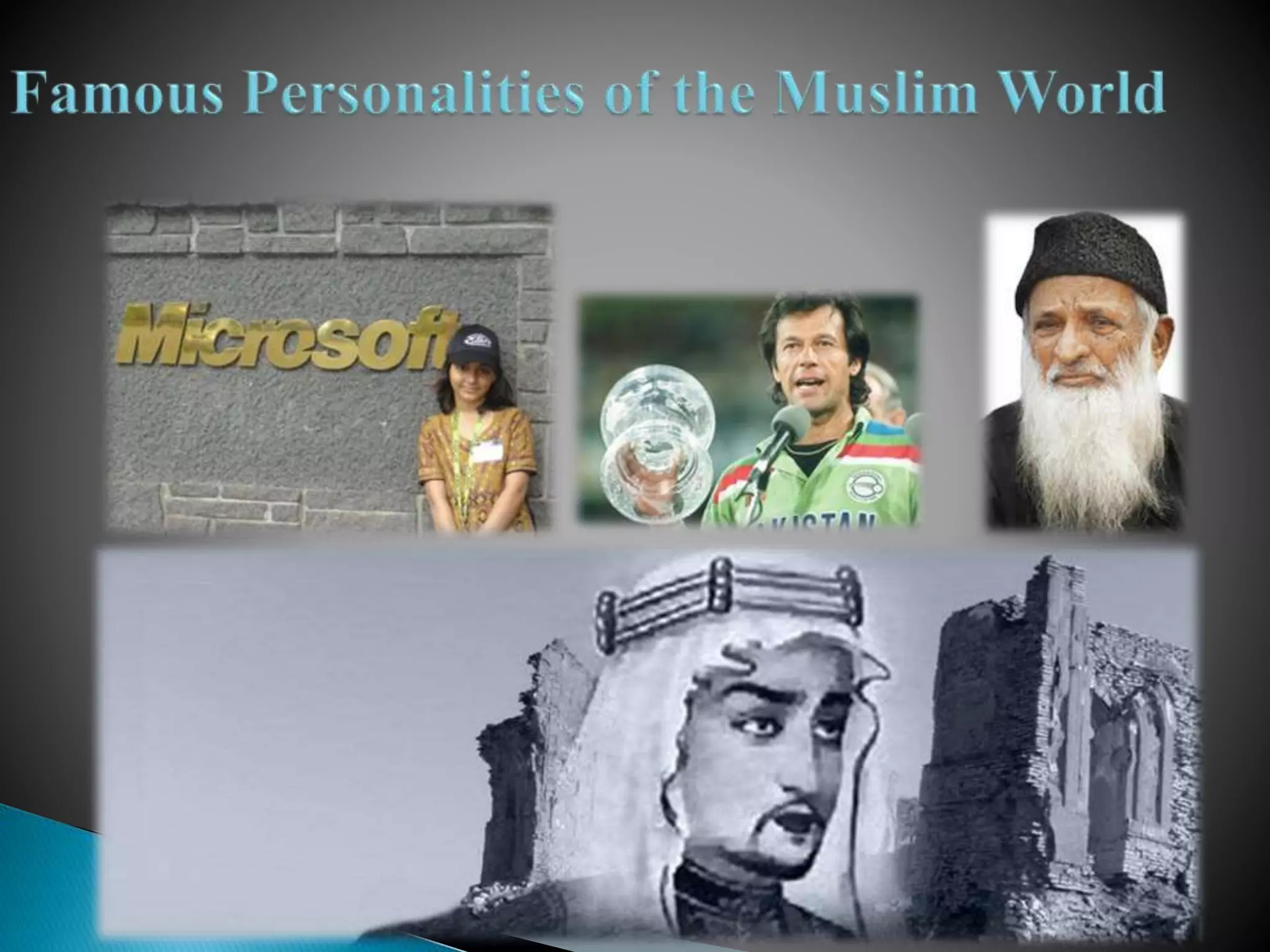 Famous personalities of the muslim world | PPTX
