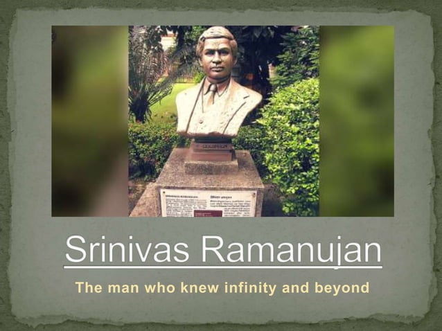 Srinivas Ramanujan | PPT