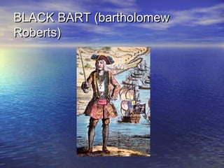 Famous pirates of all history | PPT