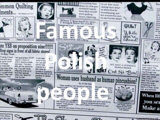 Famous Polish people | PPT